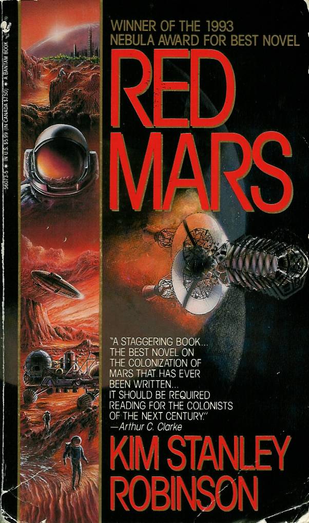 The Mars Trilogy – Book 1: Red Mars – By Kim Stanley Robinson – Reading ...